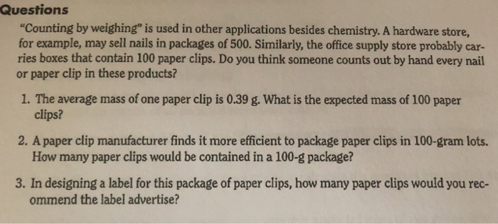 Solved Questions "Counting by weighing" is used in other | Chegg.com