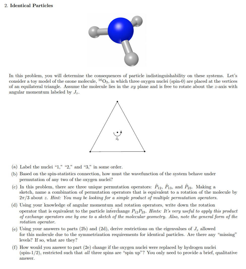 2. Identical Particles In this problem, you will | Chegg.com