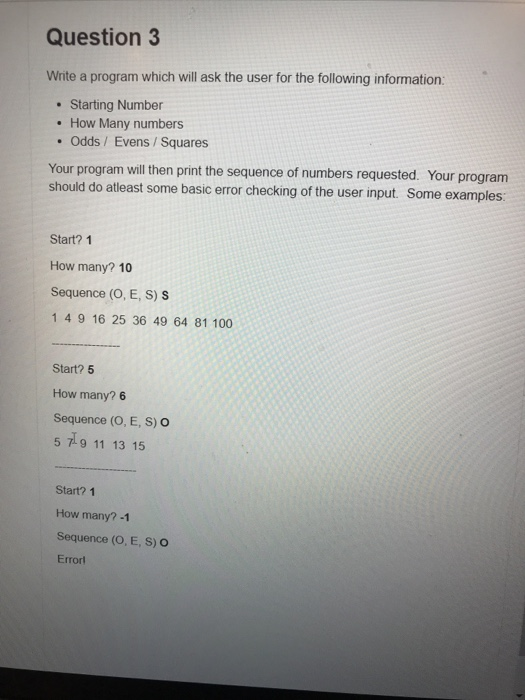 Solved Question3 Write A Program Which Will Ask The User For 