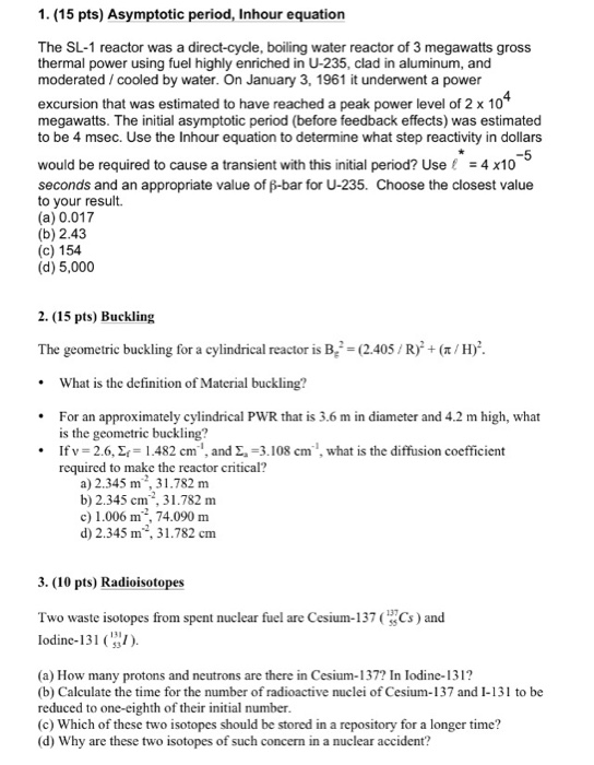 Solved 1. (15 pts) Asymptotic period, Inhour equation The | Chegg.com