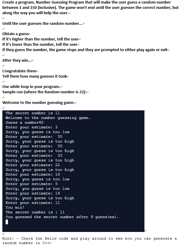 Solved Create A Program Number Guessing Program That Will