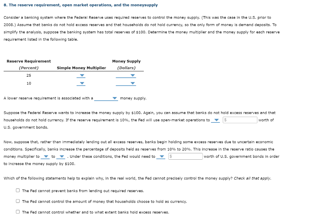 Solved 8. The reserve requirement, open market operations, | Chegg.com