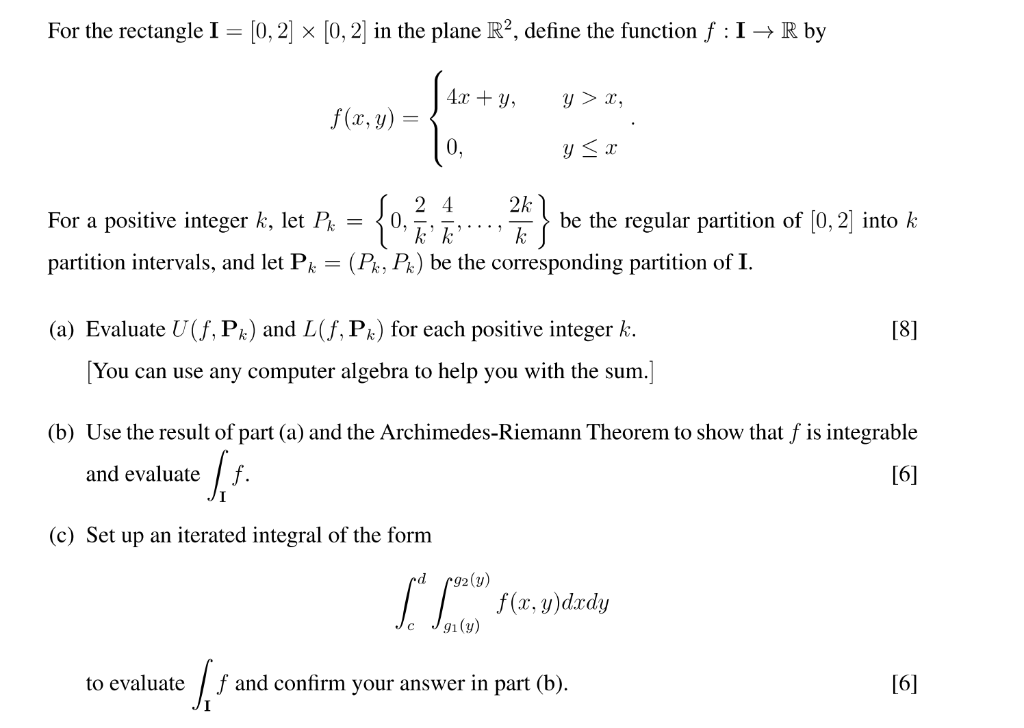 Solved For the rectangle I=[0,2]×[0,2] in the plane R2, | Chegg.com