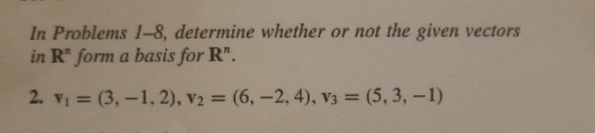 Solved In Problems 1-8, determine whether or not the given | Chegg.com