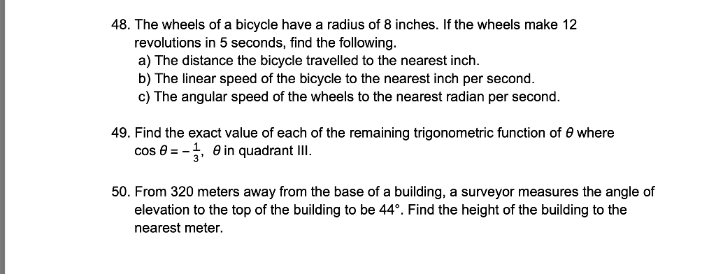 Solved 48. The wheels of a bicycle have a radius of 8 | Chegg.com