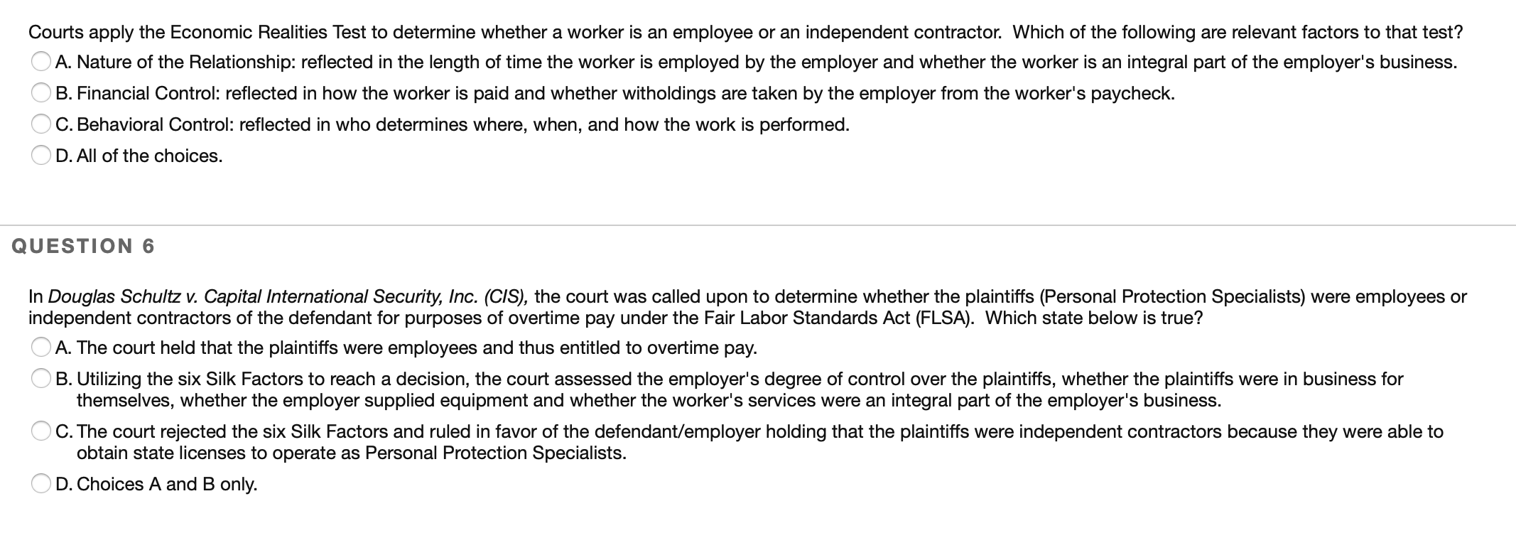 Solved Courts apply the Economic Realities Test to determine | Chegg.com