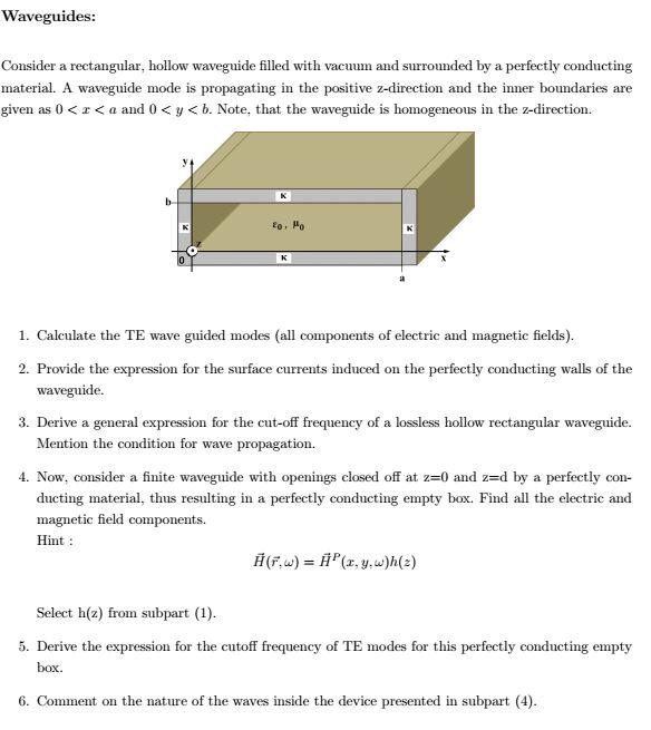 Solved Consider a rectangular, hollow waveguide filled with | Chegg.com