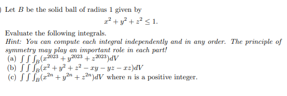 Let B be the solid ball of radius 1 given by | Chegg.com