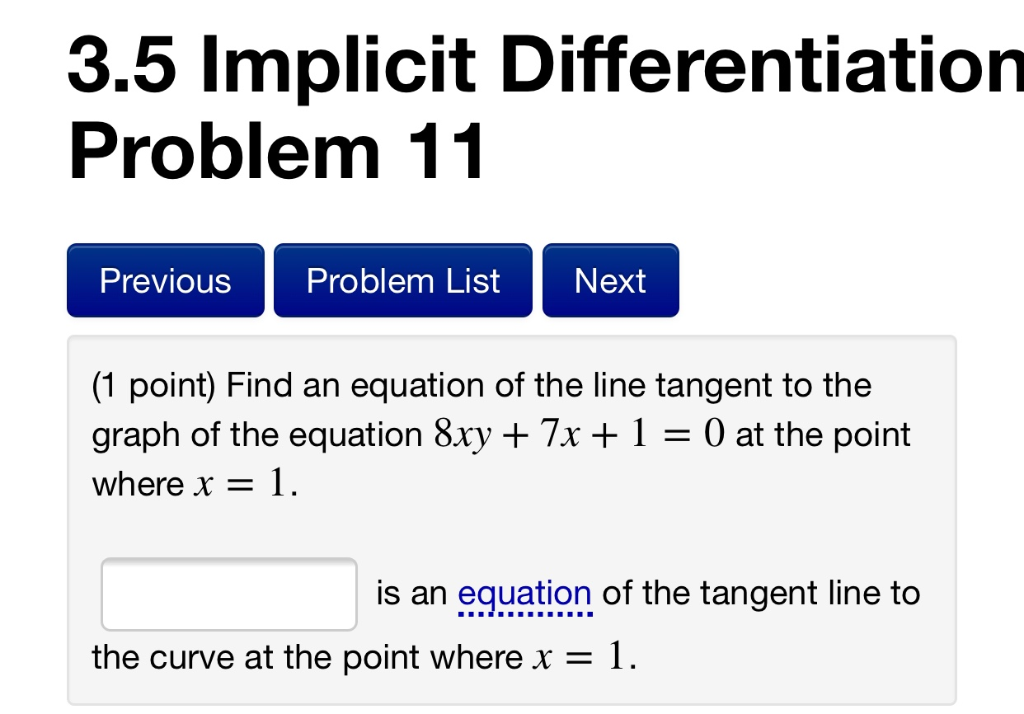 Solved 3.5 Implicit Differentiation: Problem 9 Previous | Chegg.com