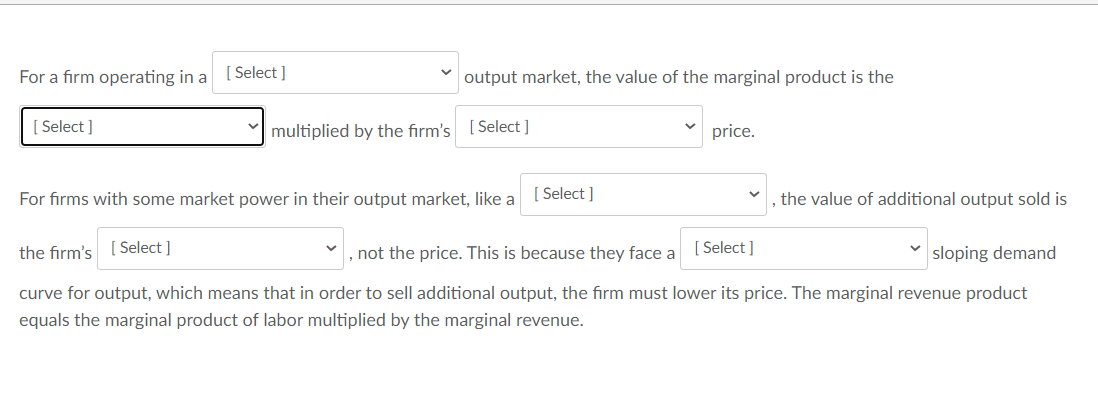 Solved [Select] For a firm operating in a output market, the | Chegg.com