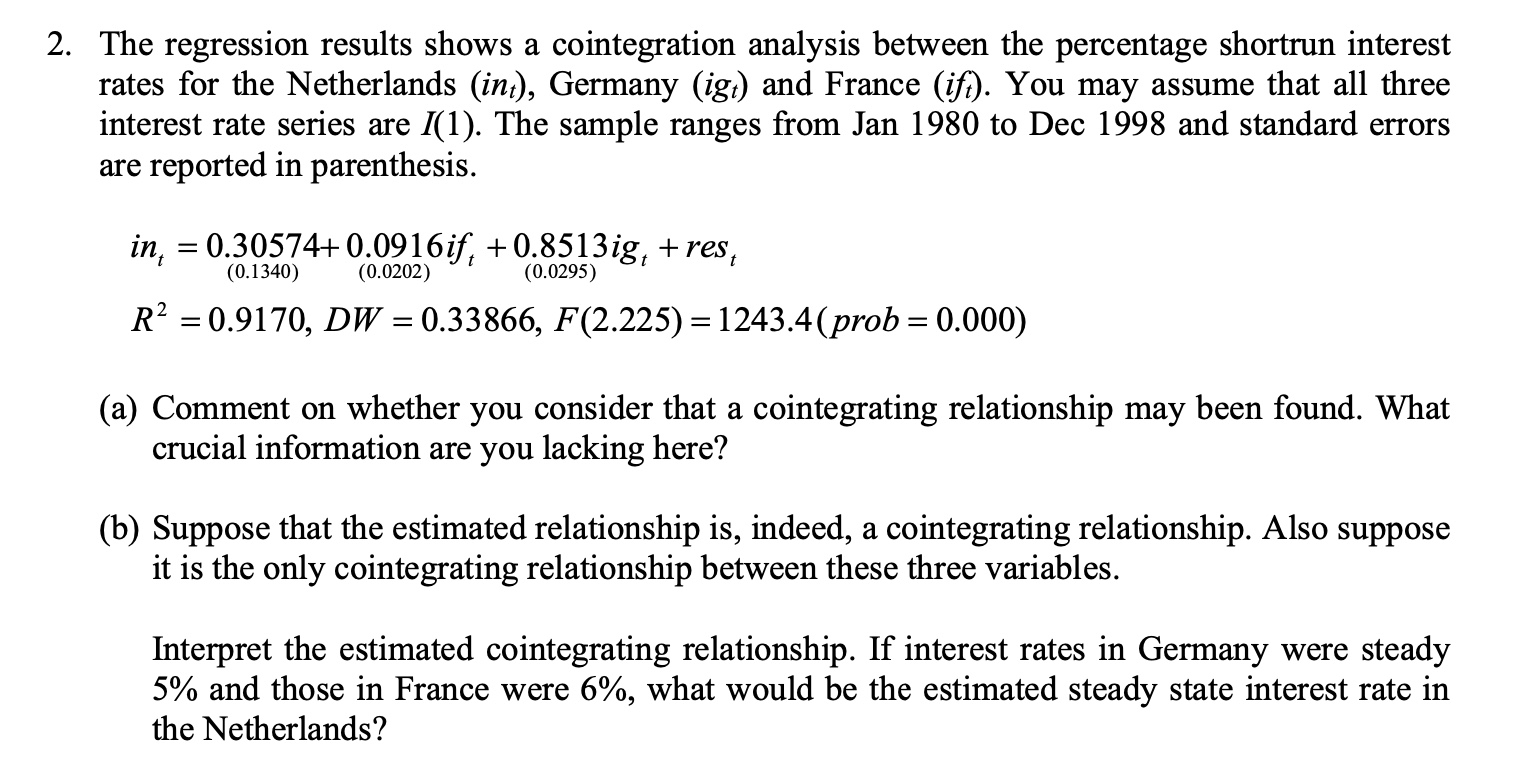 Solved The regression results shows a cointegration analysis | Chegg.com