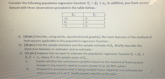 Solved Consider the following population regression | Chegg.com