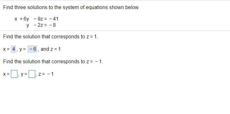 Solved Find three solutions to the system of equations shown | Chegg.com