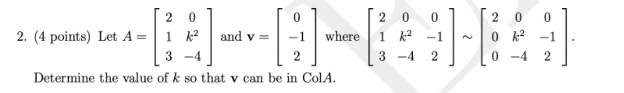 Solved 0 0 2 0 0 0 2 1 --[:)--[-] 2 0 0 k2 2. (4 points) Let | Chegg.com
