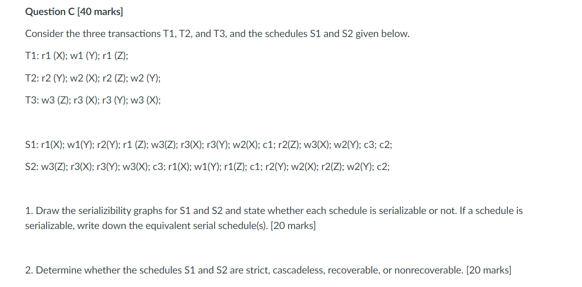 Solved Consider the three transactions T1, T2, and T3, and | Chegg.com