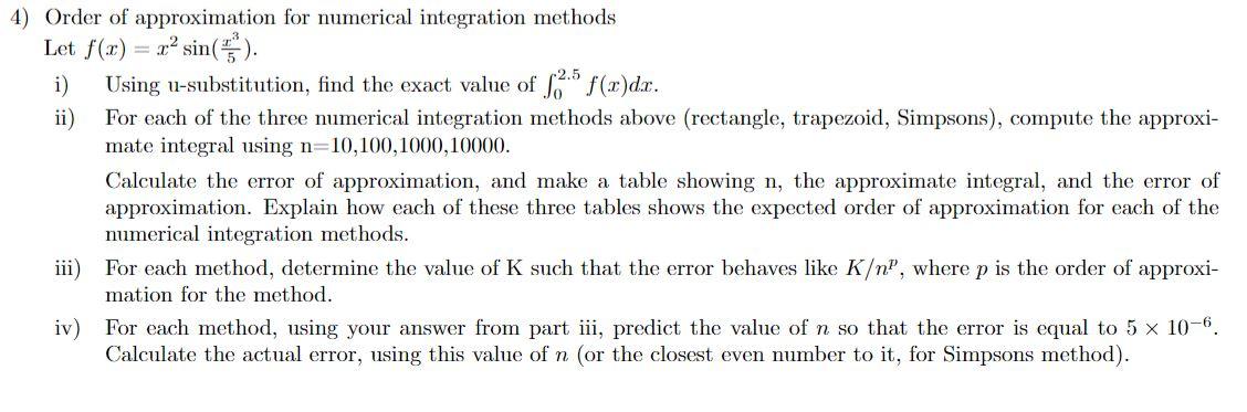 1) Order of approximation for numerical integration | Chegg.com