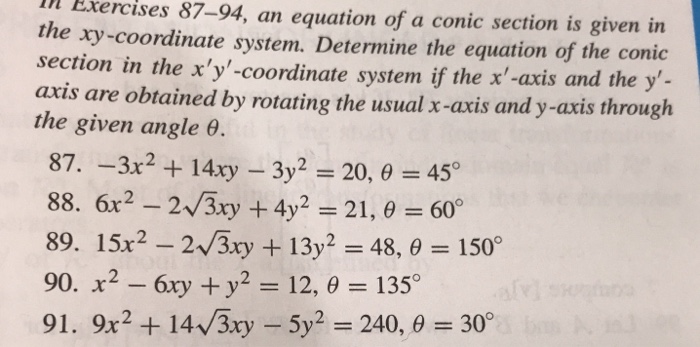 Solved In Exercises 87-94, an equation of a conic section is | Chegg.com