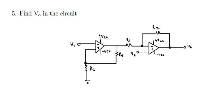 Solved 5. Find V. in the circuit juce |vu vec R2 | Chegg.com