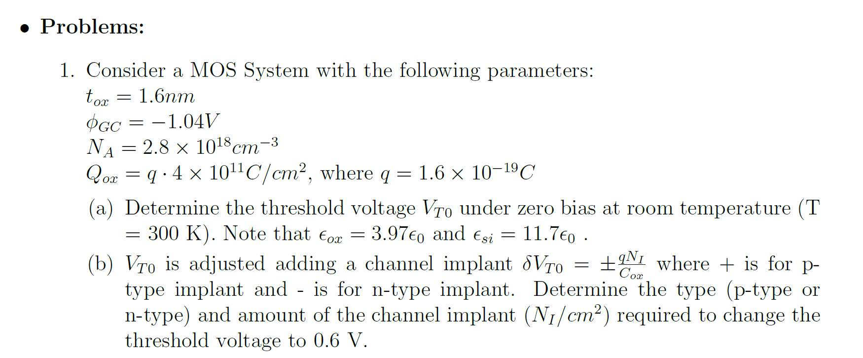 Solved 1. Consider a MOS System with the following | Chegg.com