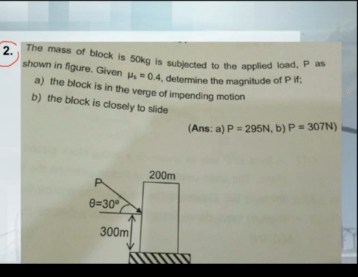 Solved The mass of block is 50kg is subjected to the applied | Chegg.com