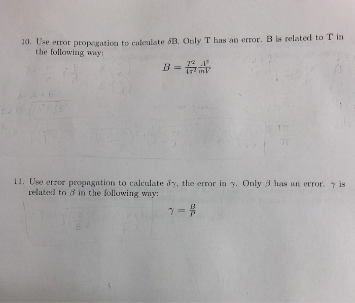 Solved to T in 10. Use error propagation to calculate óB. | Chegg.com