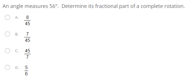 Solved An angle measures 56∘. Determine its fractional part | Chegg.com