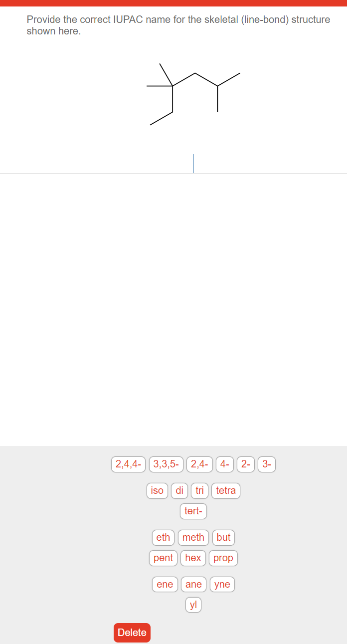 Solved Provide the correct IUPAC name for the skeletal | Chegg.com