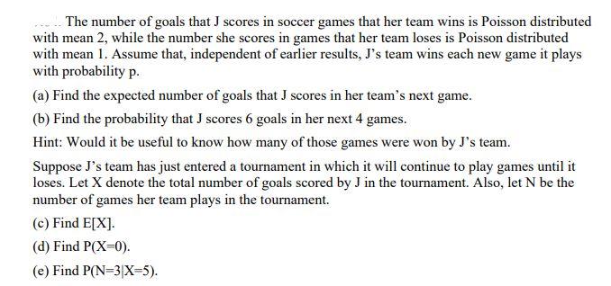 Solved The number of goals that I scores in soccer games | Chegg.com