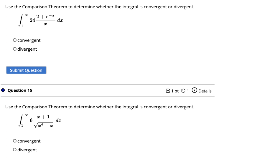 Solved Use the Comparison Theorem to determine whether the | Chegg.com
