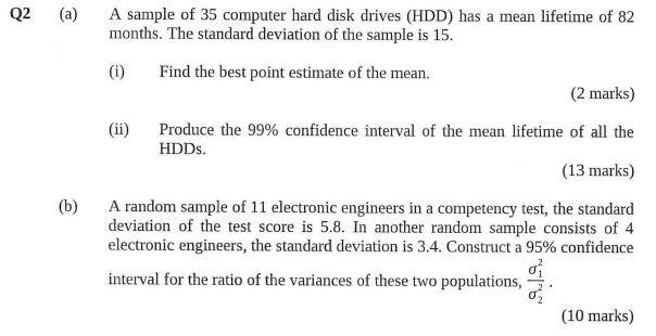Solved Q2 (a) A sample of 35 computer hard disk drives (HDD) | Chegg.com