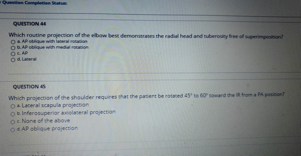 Solved to the IR. QUESTION 41 The AP humerus (external | Chegg.com