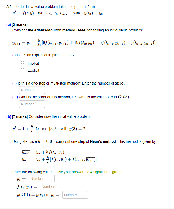 Solved A First Order Initial Value Problem Takes The General