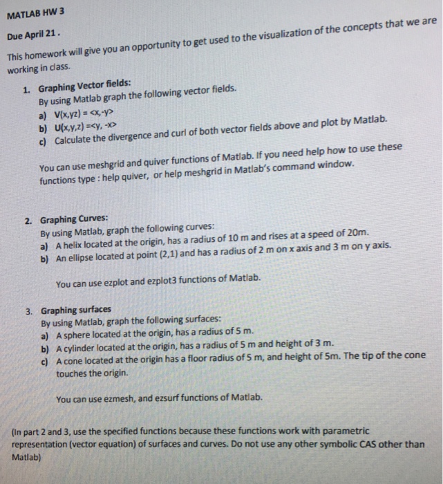 Solved Matlab Hw 3 Due April 21 This Homework Will Give You 