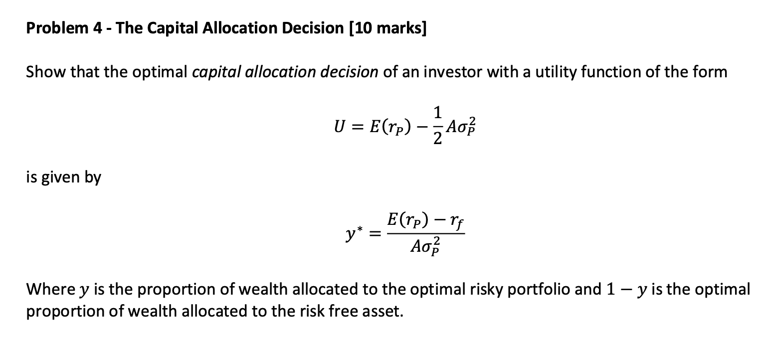 Problem 4 - The Capital Allocation Decision (10 | Chegg.com