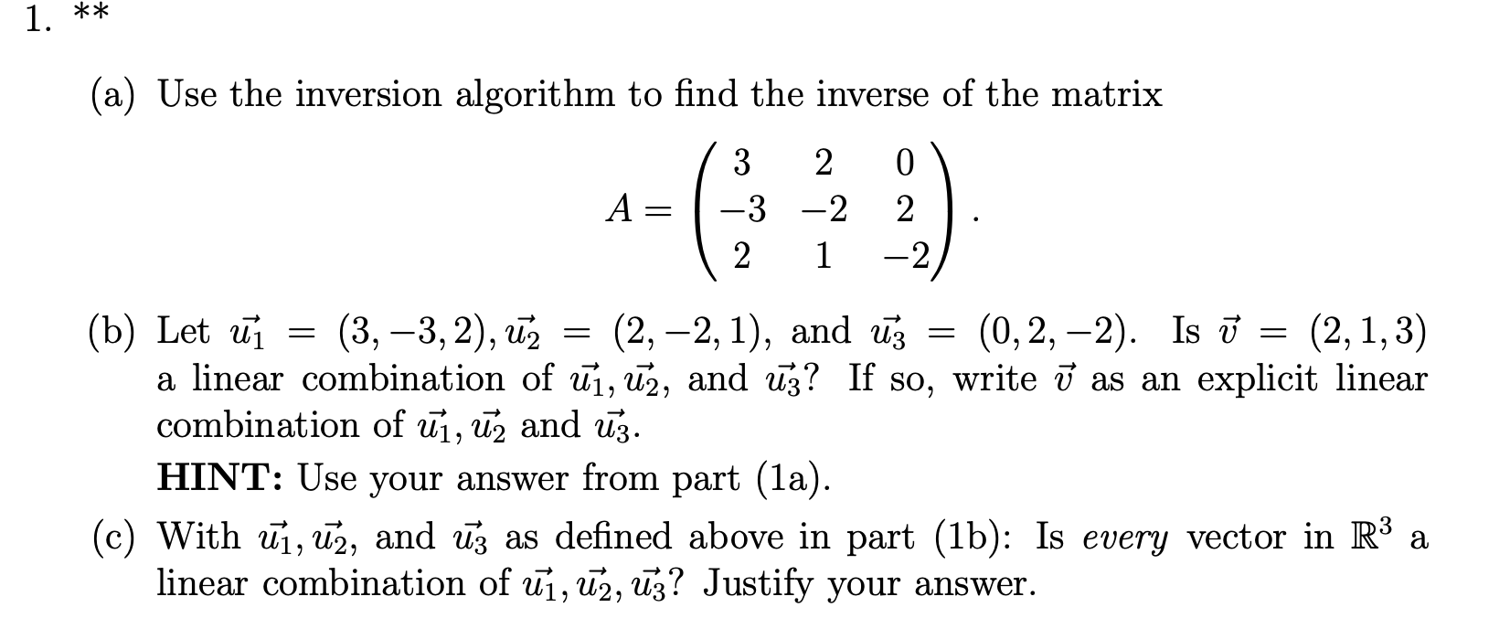 Solved 1. ** (a) Use the inversion algorithm to find the | Chegg.com