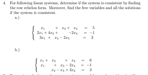 Solved For following linear systems, determine if the system | Chegg.com
