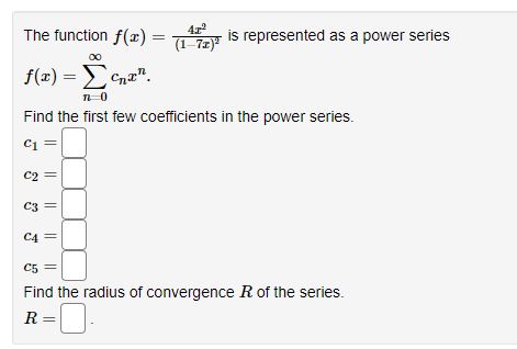 Solved The function f(x)=4x2(1-7x)2 ﻿is represented as a | Chegg.com