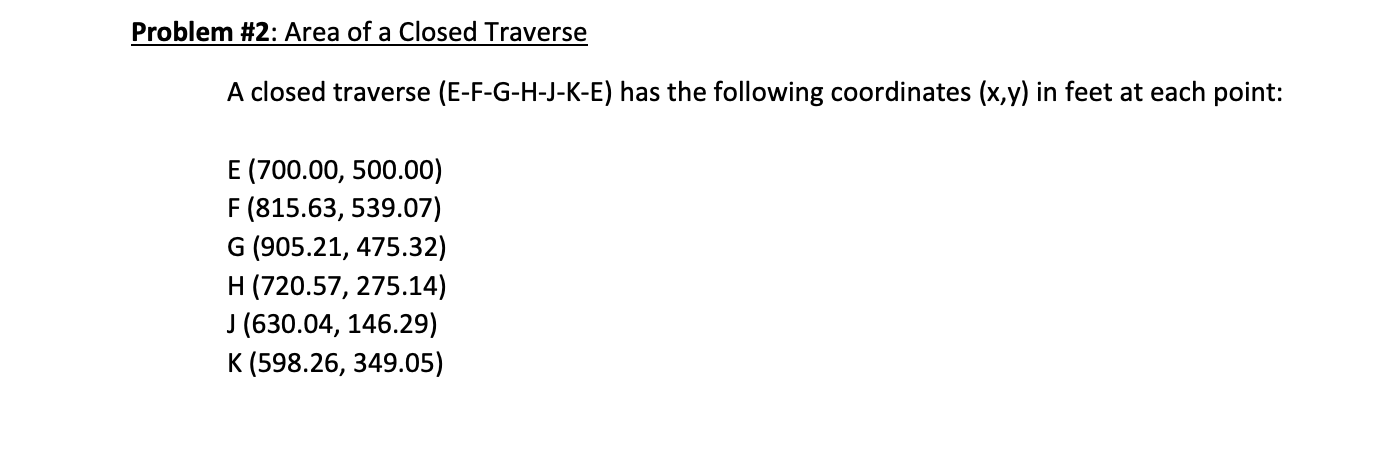 Solved Problem #2: Area of a Closed Traverse A closed | Chegg.com