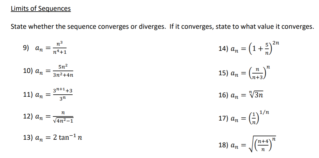 Solved When doing the Limits of Sequences we first see if it | Chegg.com