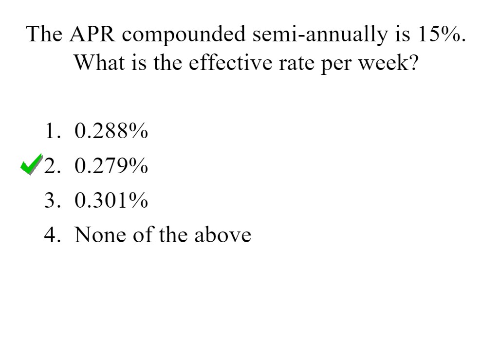 Solved The APR compounded semi-annually is 15%. What is the | Chegg.com