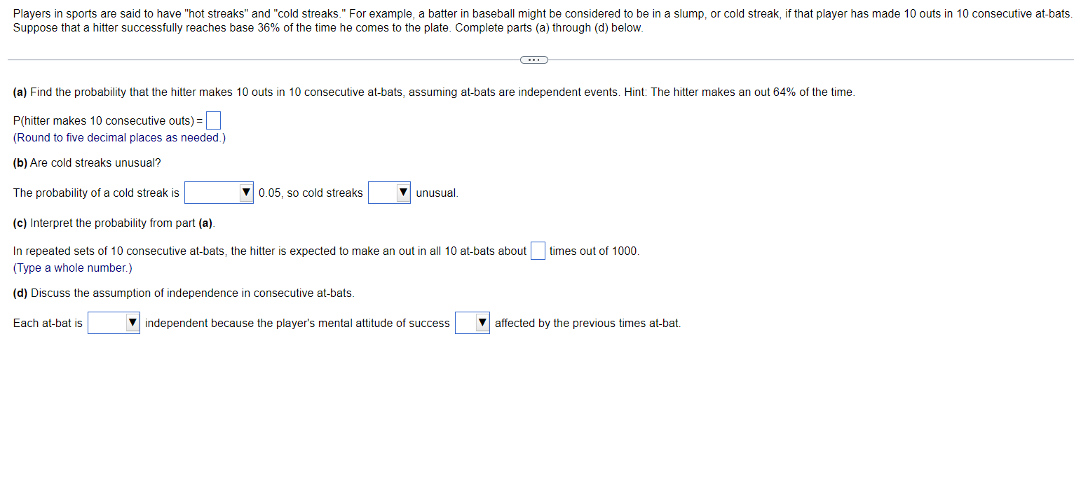 Solved (a) Find the probability that the hitter makes 10 | Chegg.com