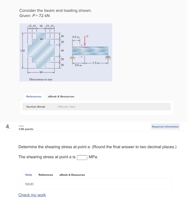 Solved Consider the beam and loading shown. Given: P- 72 kN | Chegg.com
