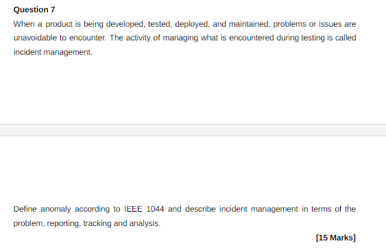 Solved Question 7 When a product is being developed, tested, | Chegg.com
