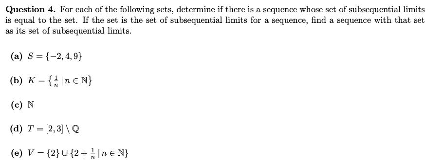 Solved Question 4. For each of the following sets, determine | Chegg.com