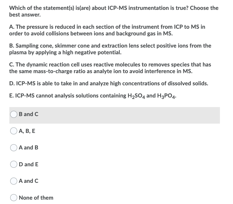 Solved Which of the statement(s) is(are) about ICP-MS | Chegg.com