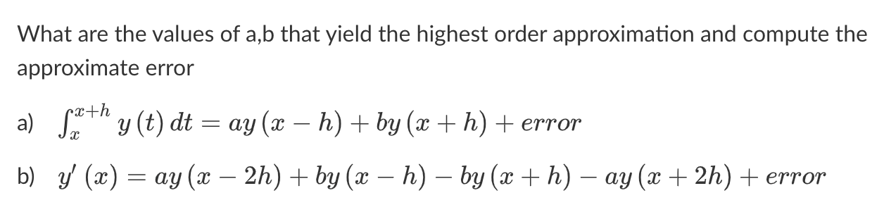Solved What are the values of a,b that yield the highest | Chegg.com