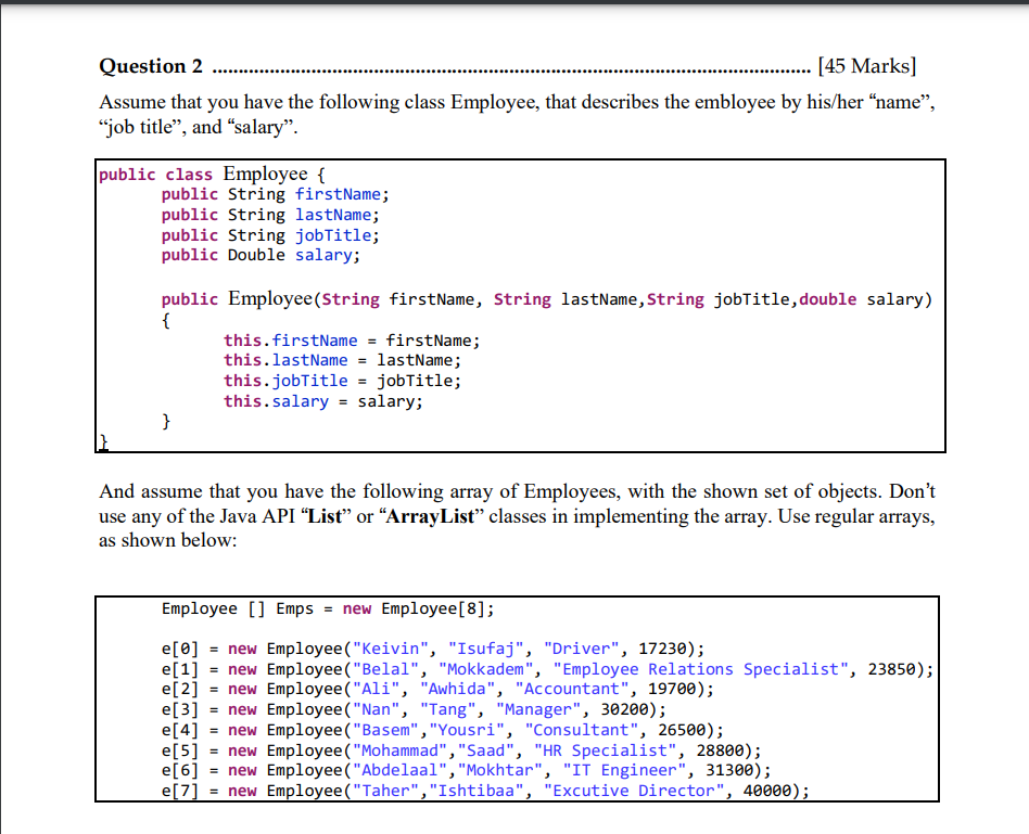 Solved Question 2 [45 Marks] Assume that you have the | Chegg.com
