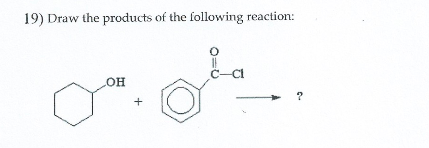 Solved 19) Draw the products of the following reaction: OH | Chegg.com
