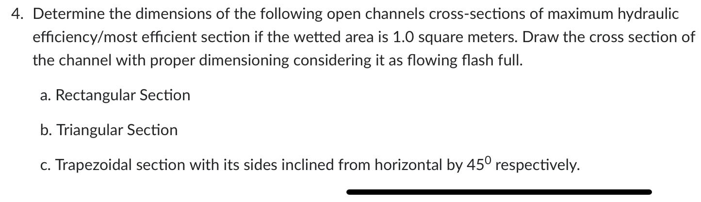 Solved 4. Determine the dimensions of the following open | Chegg.com