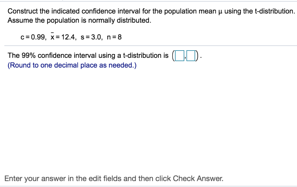 Solved Construct The Indicated Confidence Interval For The